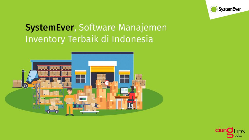 Sistem ERP Manajemen Inventory Terbaik dari SystemEver untuk kesuksesan ...